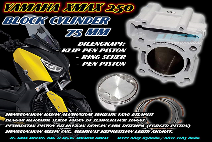 Ingin Ganti Blok Silinder XMax 250 Diameter Piston 70 mm ? Tersedia di ...