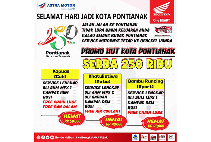 Hari Jadi Kota Pontianak Ke 250, AHASS Pontianak Kasih Promo ...