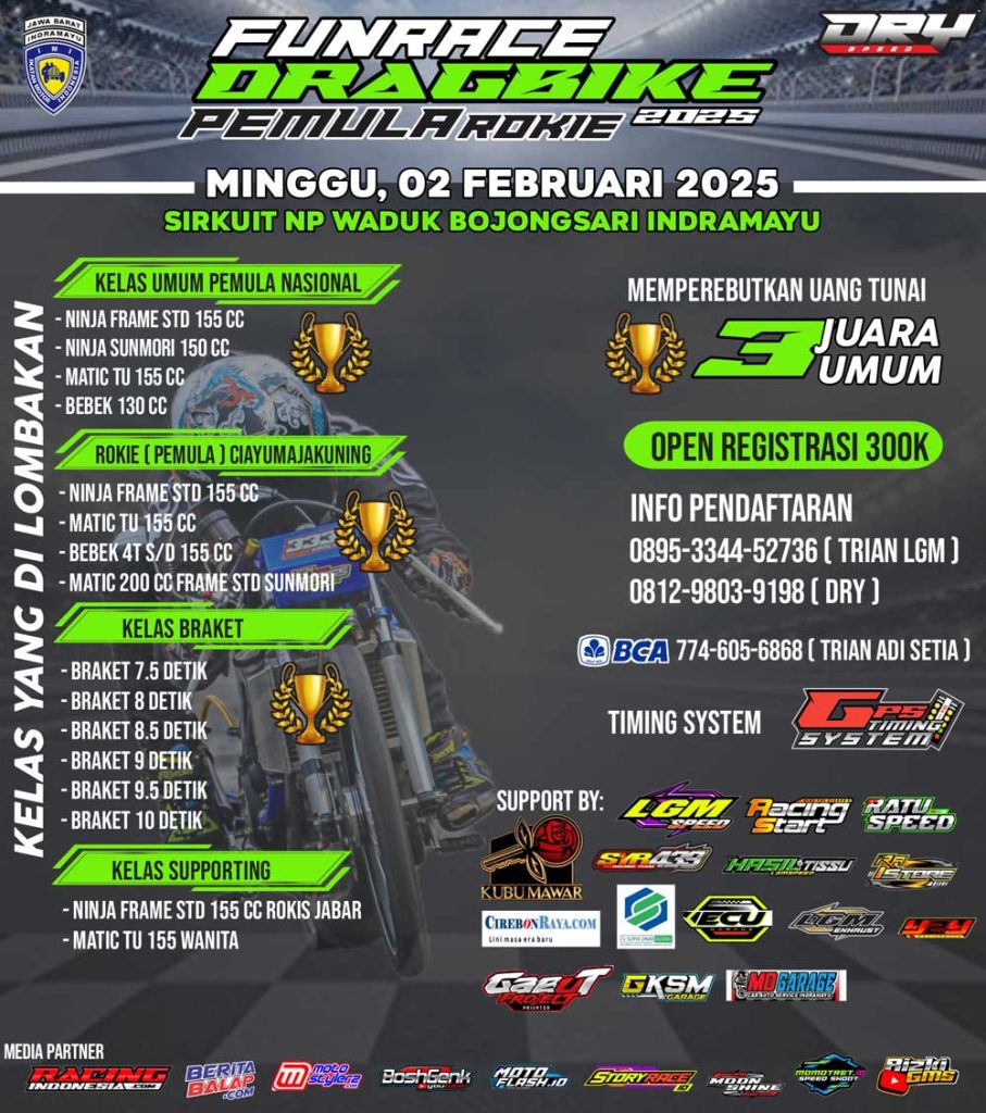 Funrace Drag Bike Pemula Rookie 2025 Digelar di Indramayu, Perebutkan ...
